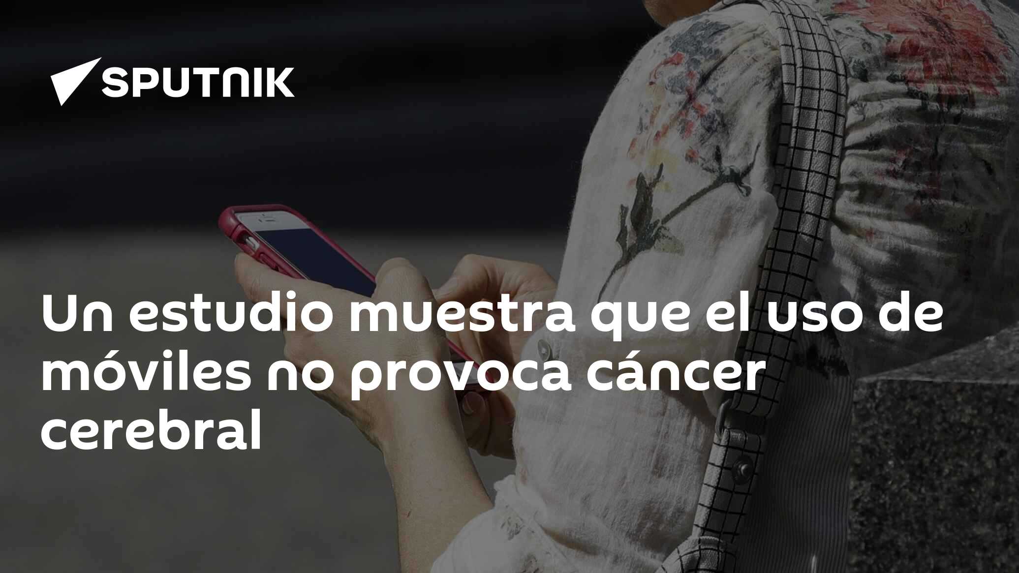 Un estudio muestra que el uso de móviles no provoca cáncer cerebral ...