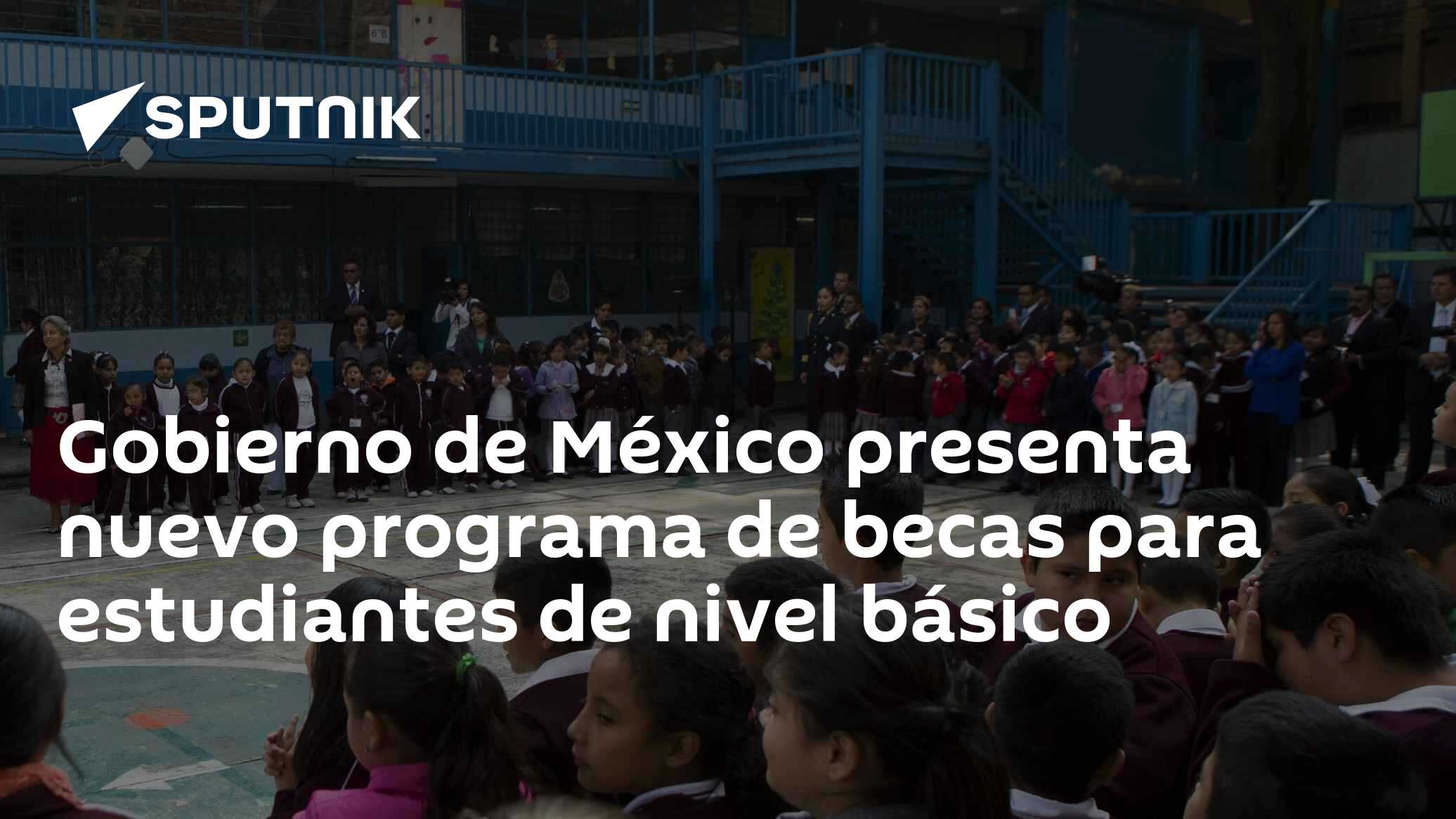 Gobierno de México presenta nuevo programa de becas para estudiantes de ...