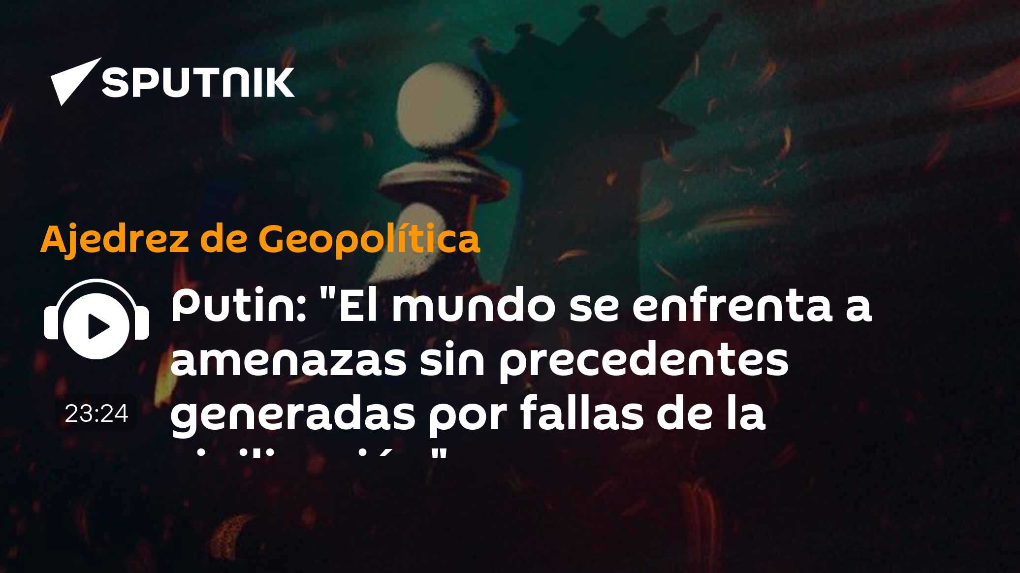 Putin: "El mundo se enfrenta a amenazas sin precedentes generadas por ...