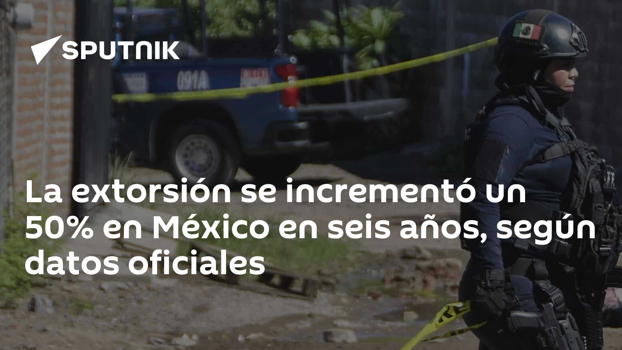 La extorsión se incrementó un 50% en México en seis años, según datos ...