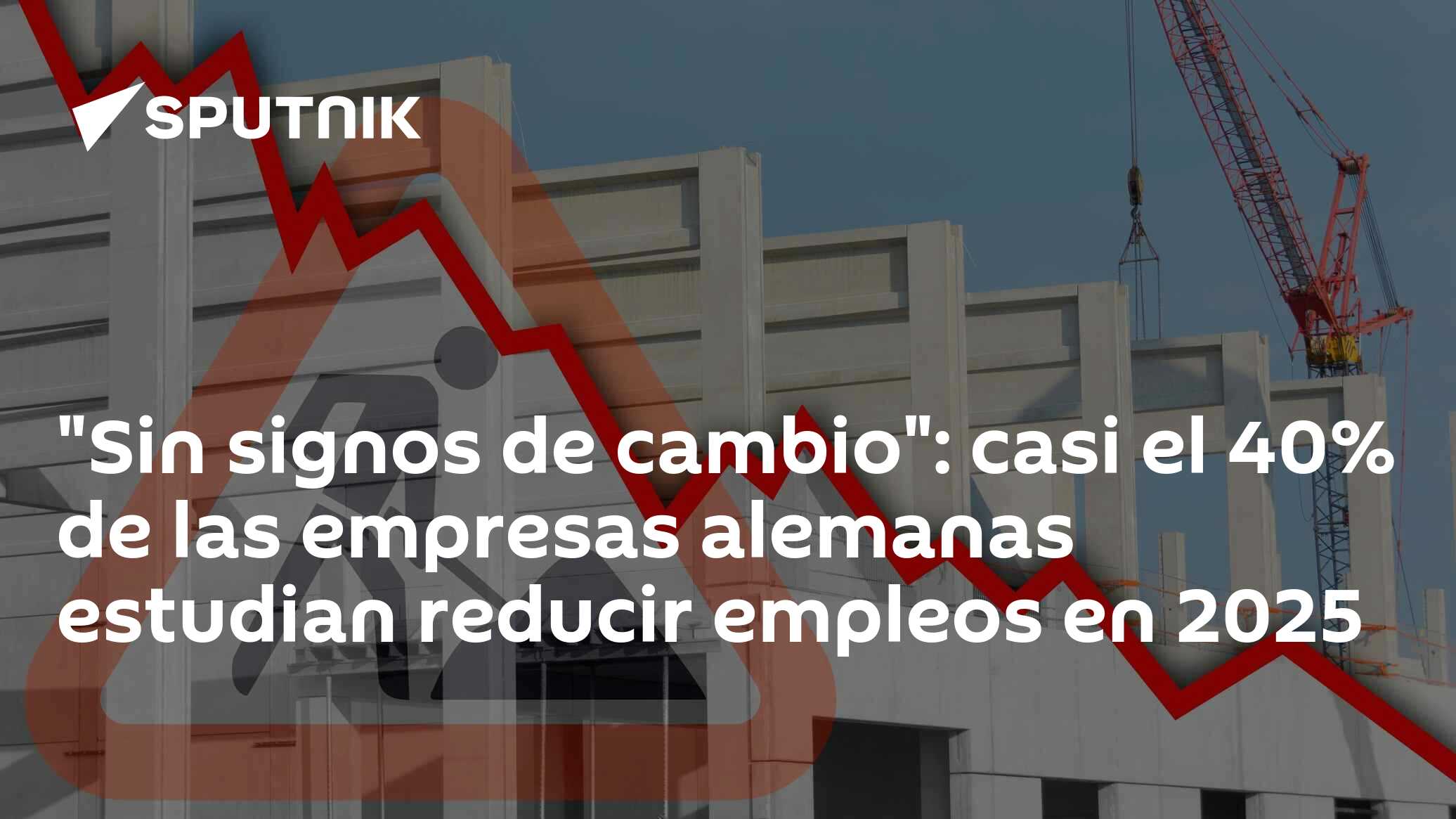"Sin signos de cambio": casi el 40% de las empresas alemanas estudian ...