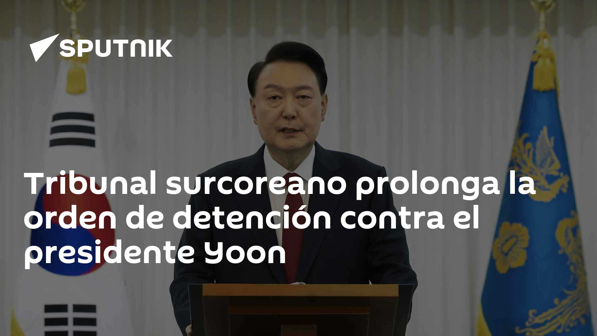 Tribunal surcoreano prolonga la orden de detención contra el presidente ...