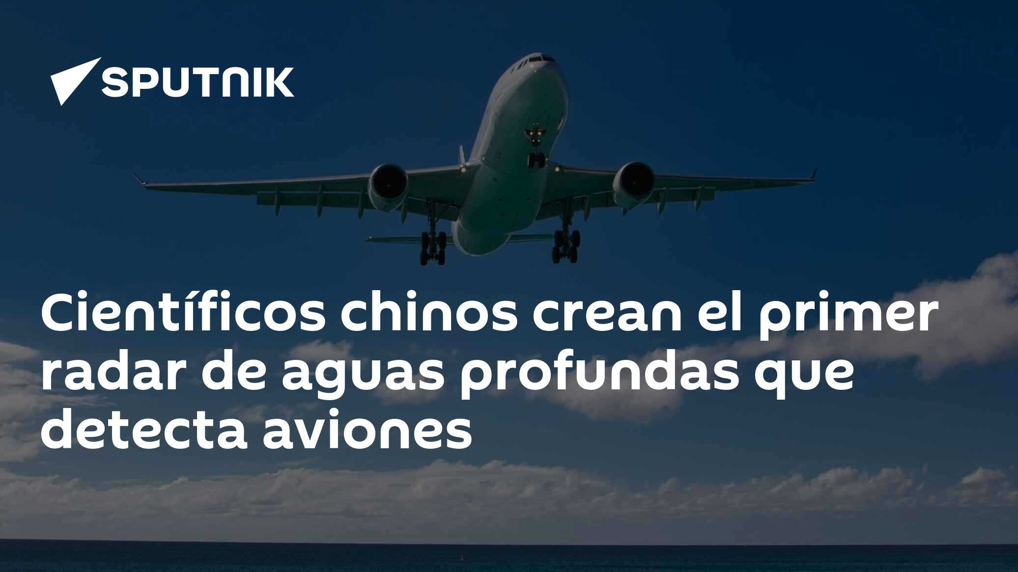 Científicos chinos crean el primer radar de aguas profundas que detecta ... Científicos chinos crean el primer radar de aguas profundas que detecta ...