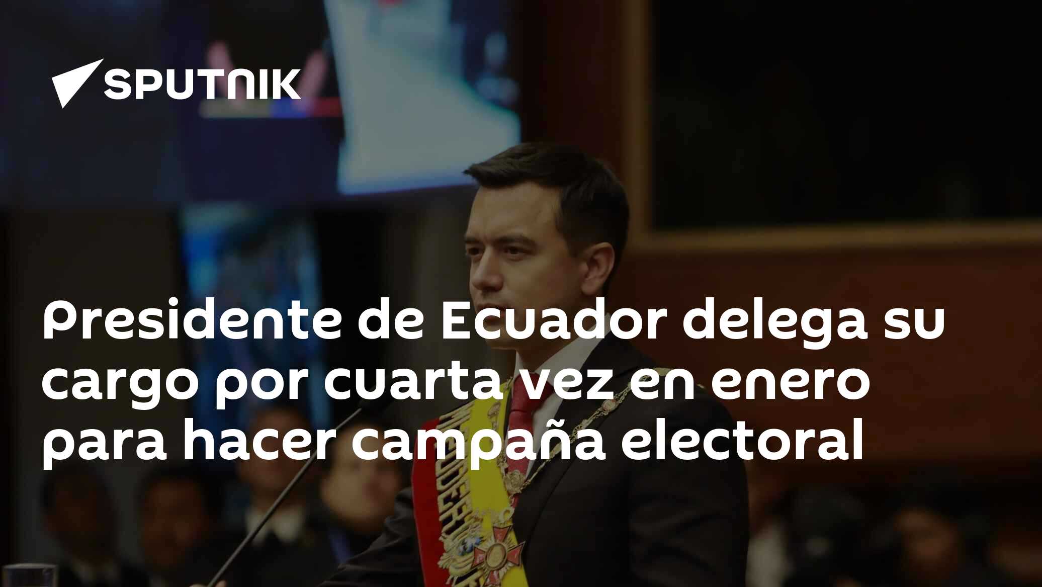 Presidente de Ecuador delega su cargo por cuarta vez en enero para ...