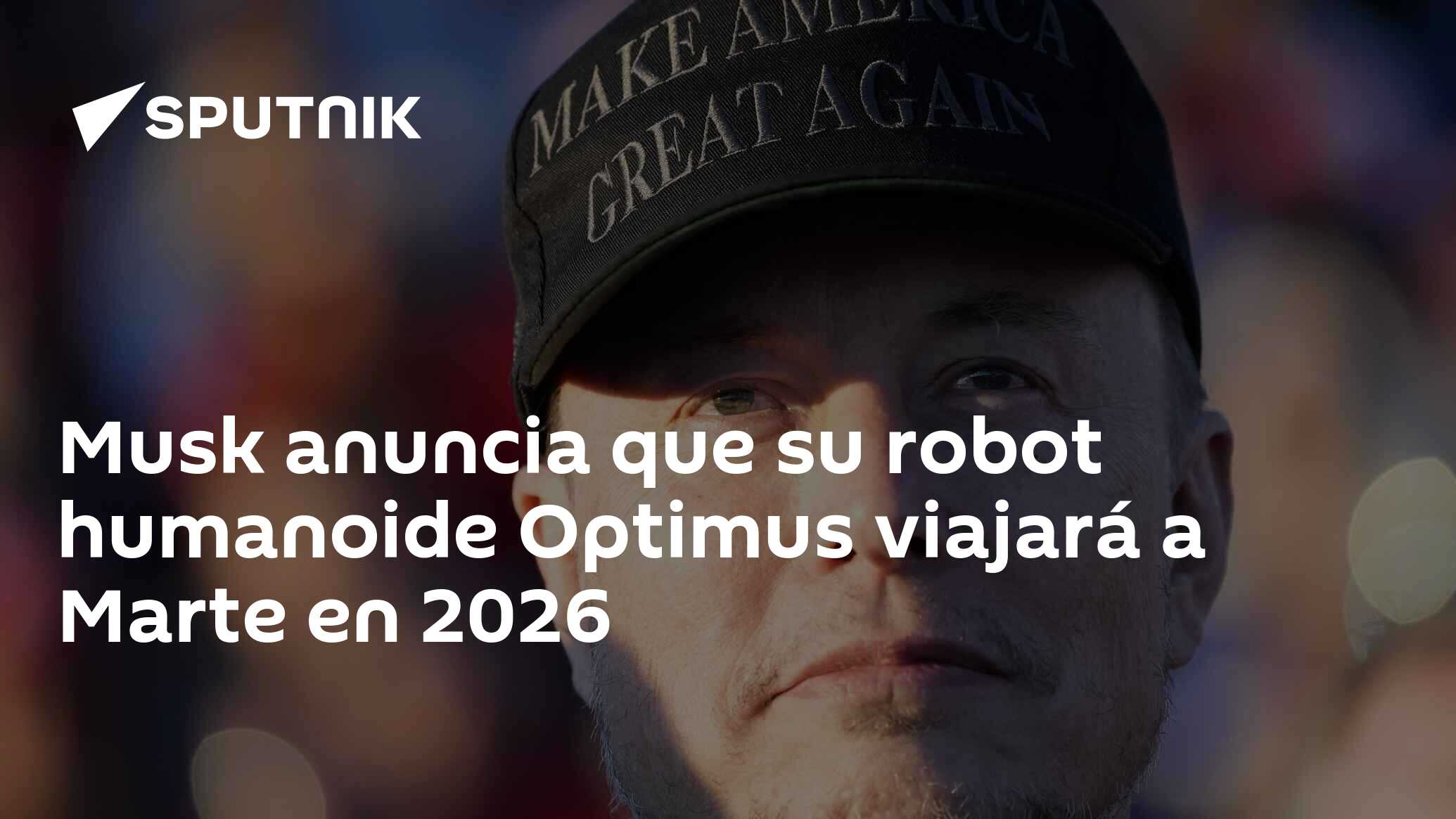 Musk anuncia que su robot humanoide Optimus viajará a Marte en 2026 ...