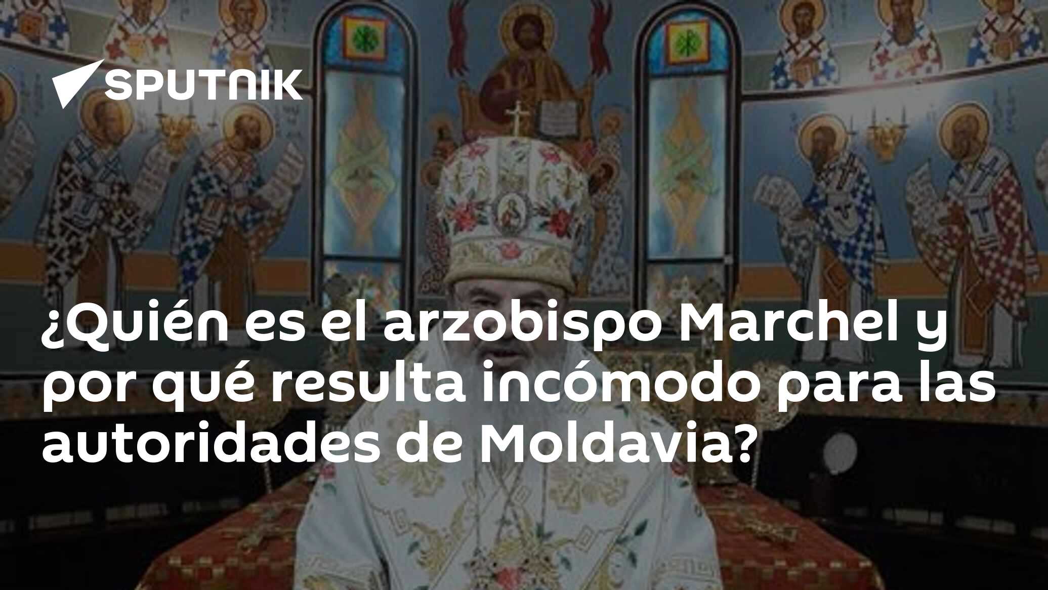 ¿Quién es el arzobispo Marchel y por qué resulta incómodo para las ...