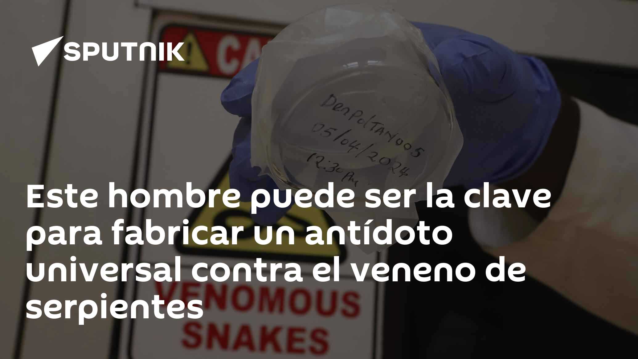 Este hombre puede ser la clave para fabricar un antídoto universal ...