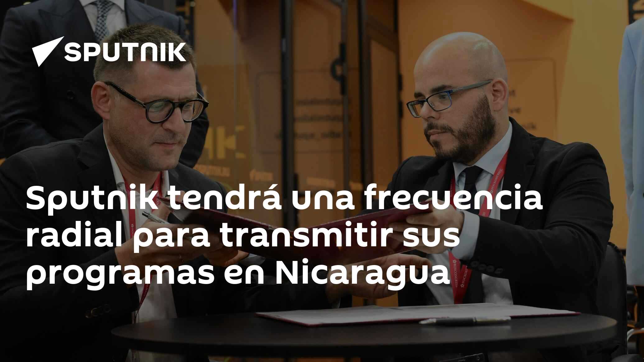 Sputnik tendrá una frecuencia radial para transmitir sus programas en Nicaragua - 20.06.2025 ...