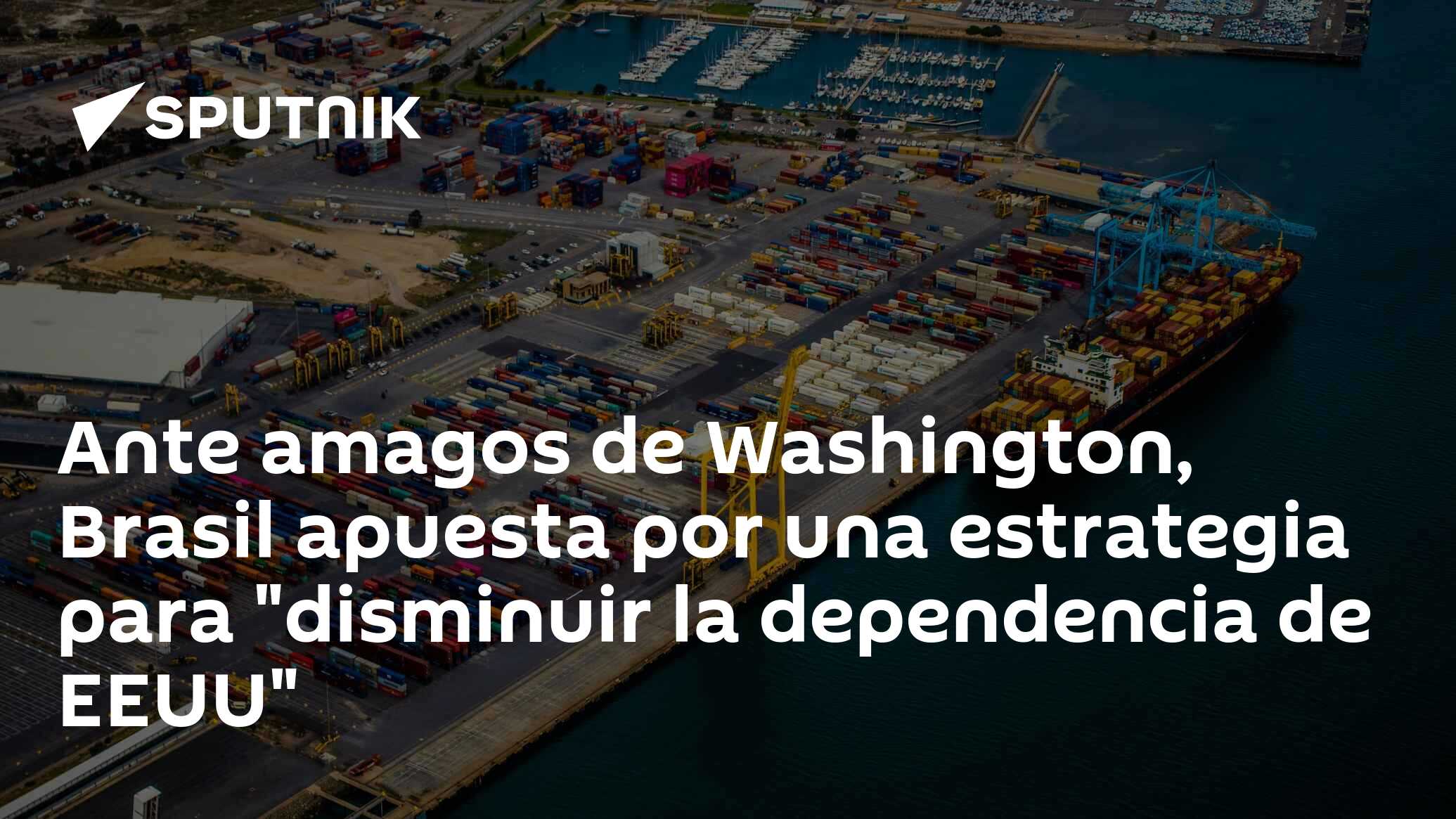Ante amagos de Washington, Brasil apuesta por una estrategia para ...