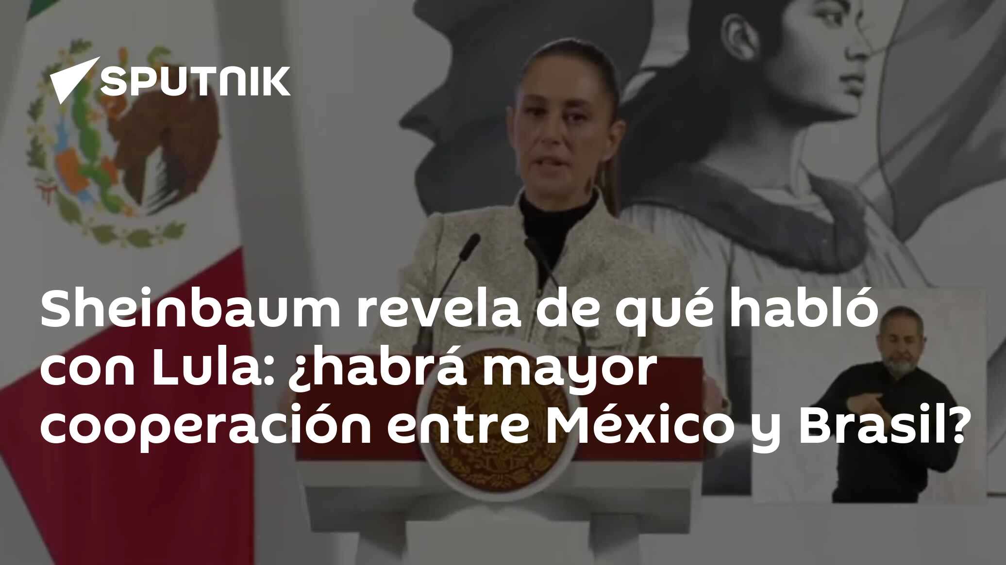 Sheinbaum revela de qué habló con Lula: ¿habrá mayor cooperación entre ...
