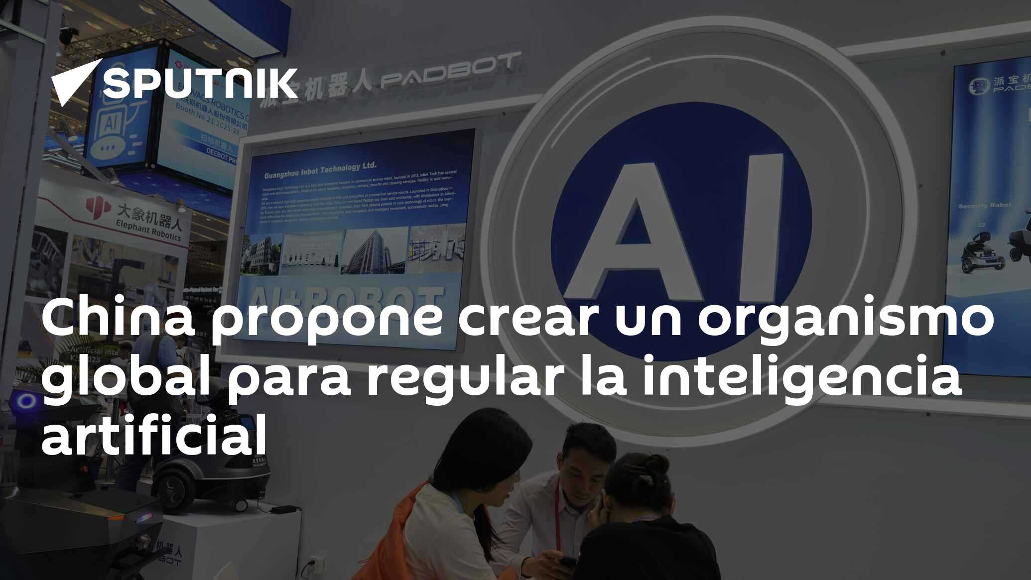 China propone crear un organismo global para regular la inteligencia artificial - 27.07.2025 ...