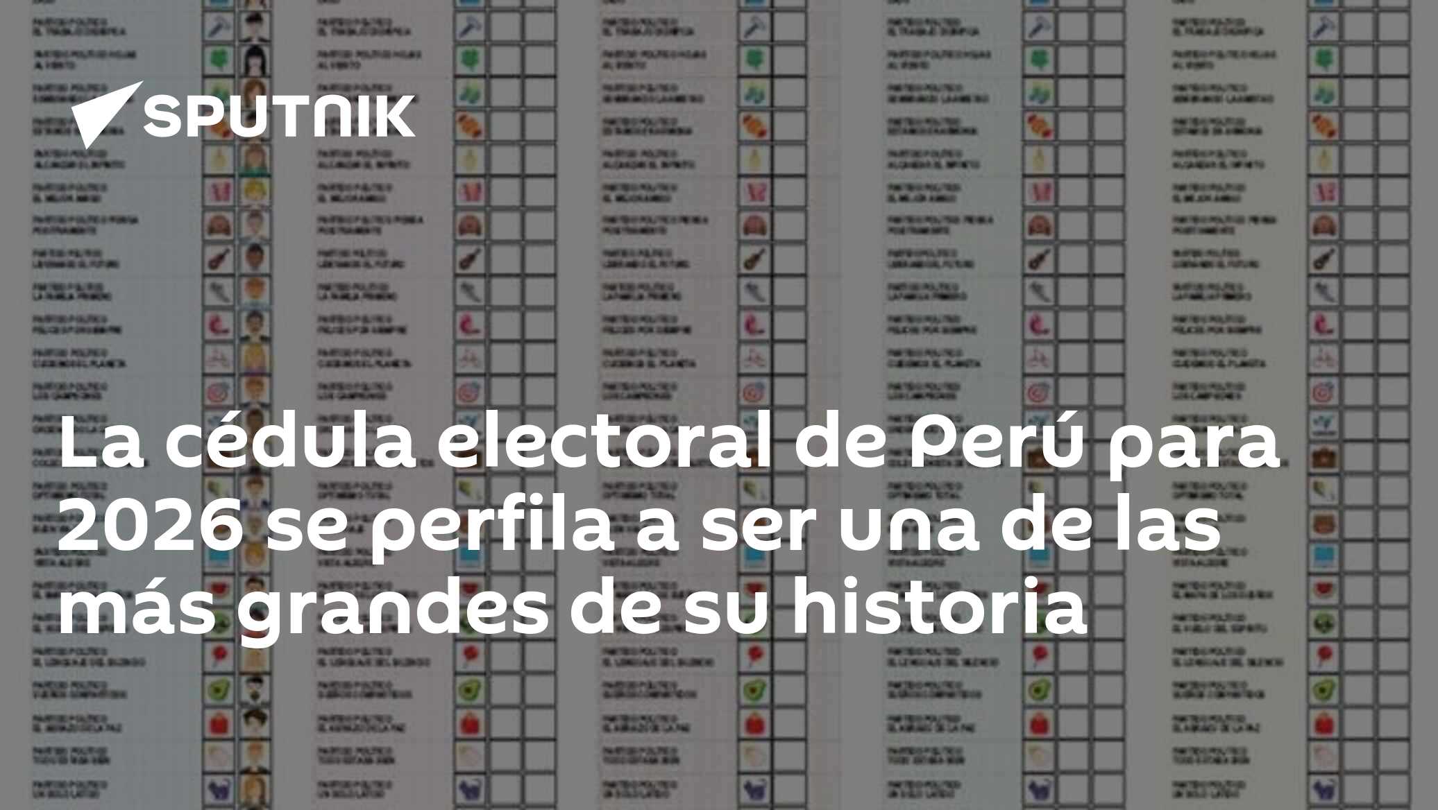 La cédula electoral de Perú para 2026 se perfila a ser una de las más ...