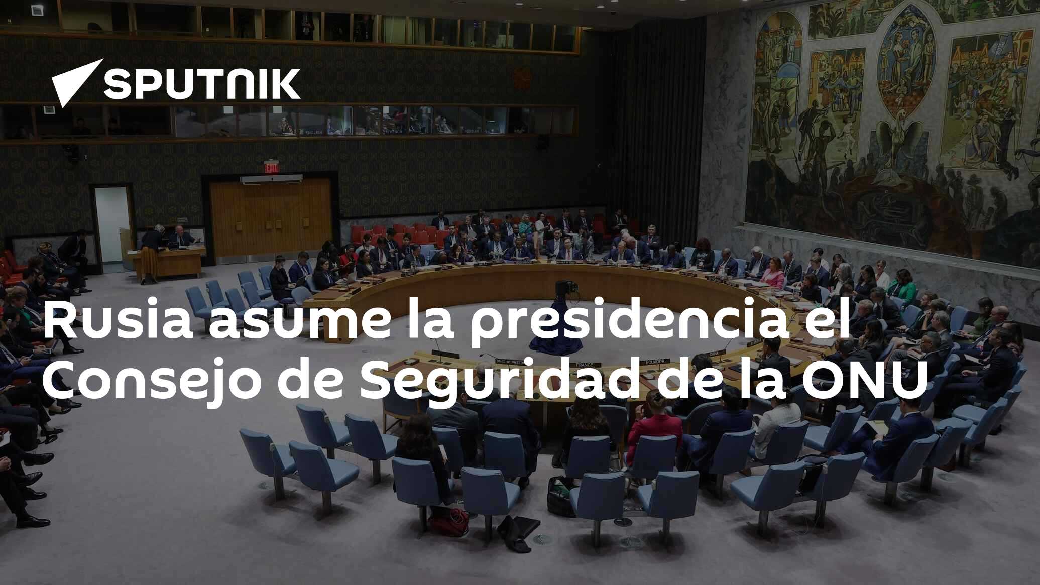 Rusia asume la presidencia el Consejo de Seguridad de la ONU - 01.10. ...