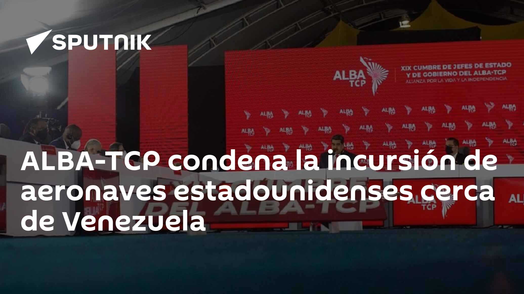 ALBA-TCP condena la incursión de aeronaves estadounidenses cerca de ...