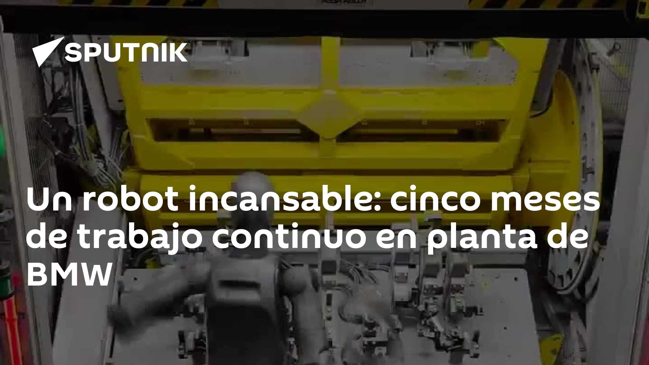 Un robot incansable: cinco meses de trabajo continuo en planta de BMW ...