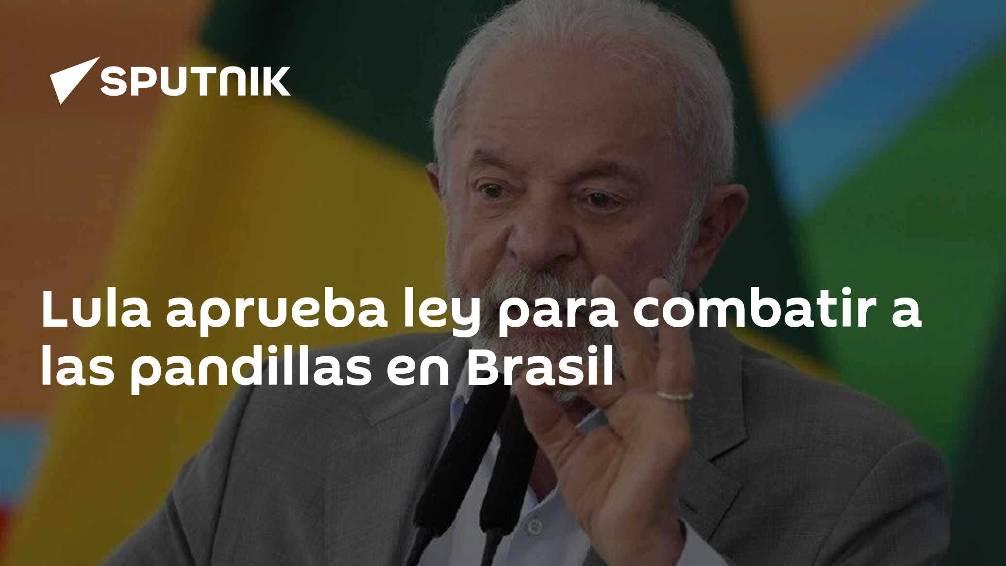 Lula aprueba ley para combatir a las pandillas en Brasil - 31.10.2025 ...