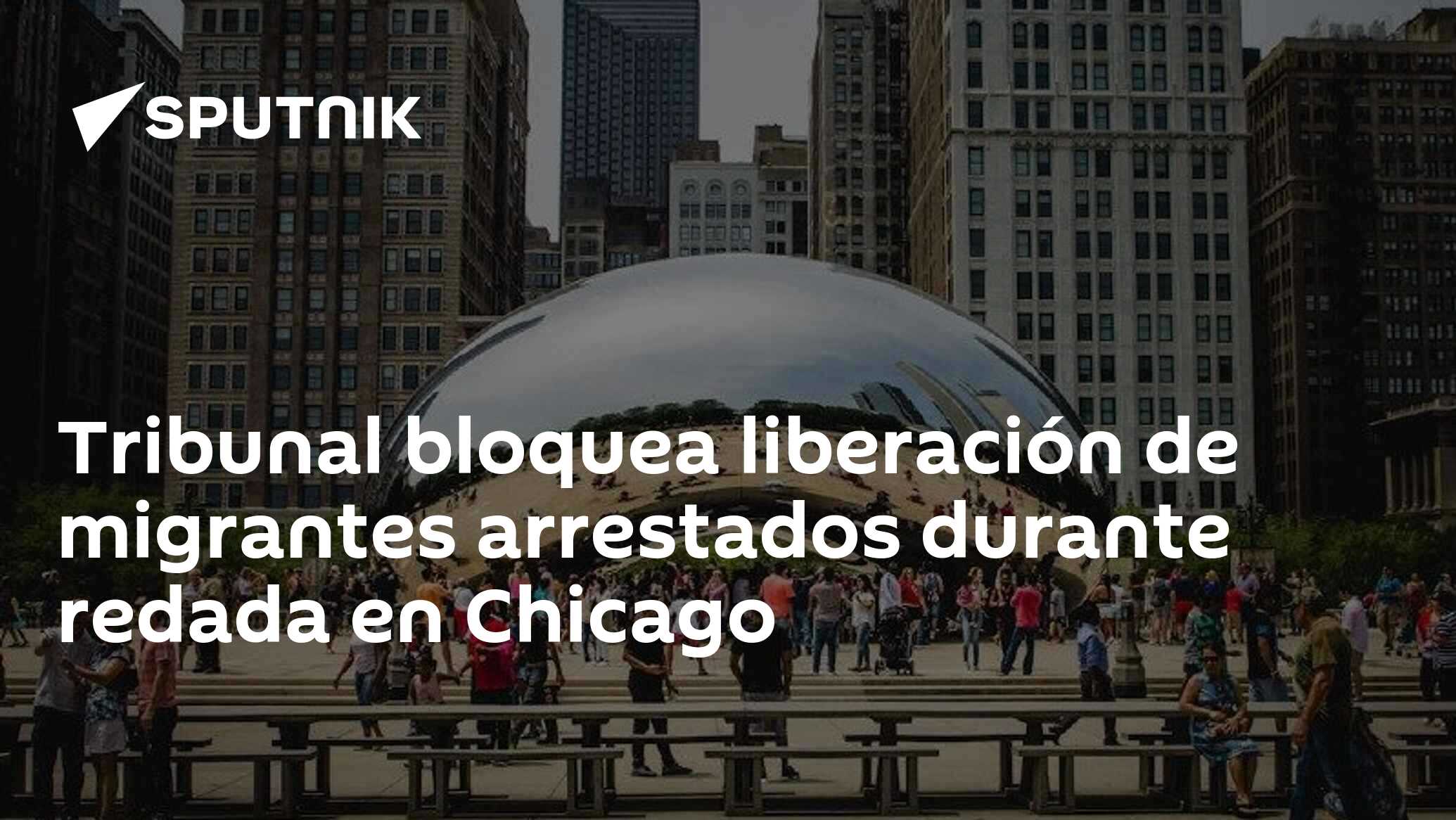 Tribunal bloquea liberación de migrantes arrestados durante redada en ...