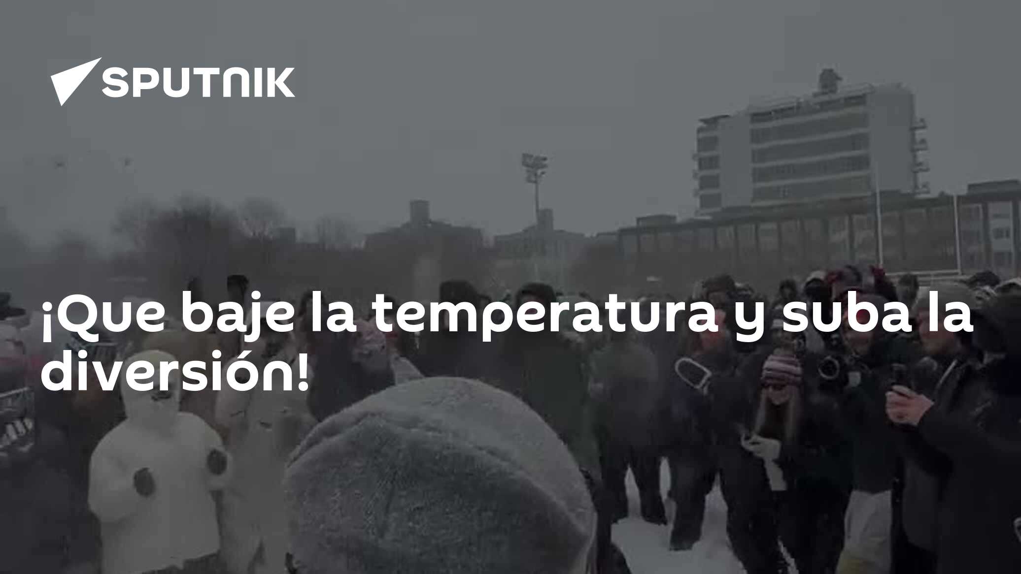 ¡Que baje la temperatura y suba la diversión! - 26.01.2026, Sputnik Mundo