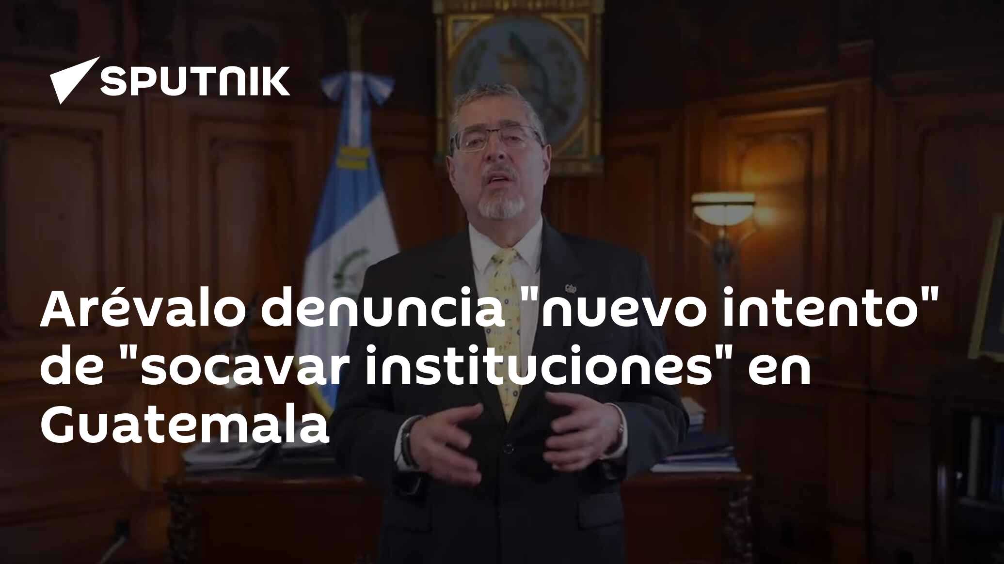 Arévalo denuncia "nuevo intento" de "socavar instituciones" en ...