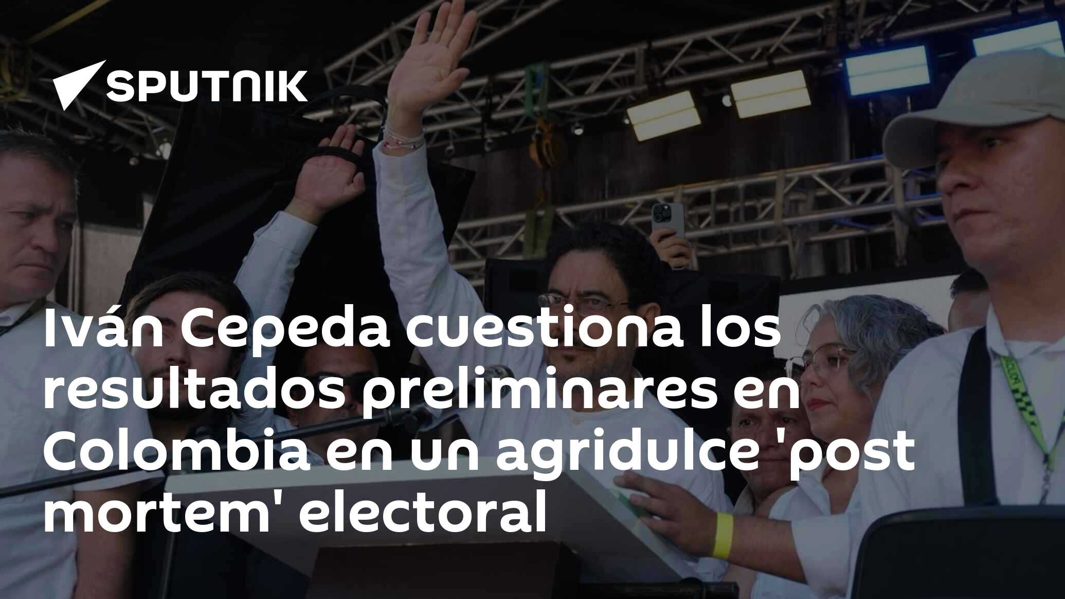 Iván Cepeda cuestiona los resultados preliminares en Colombia en un ...