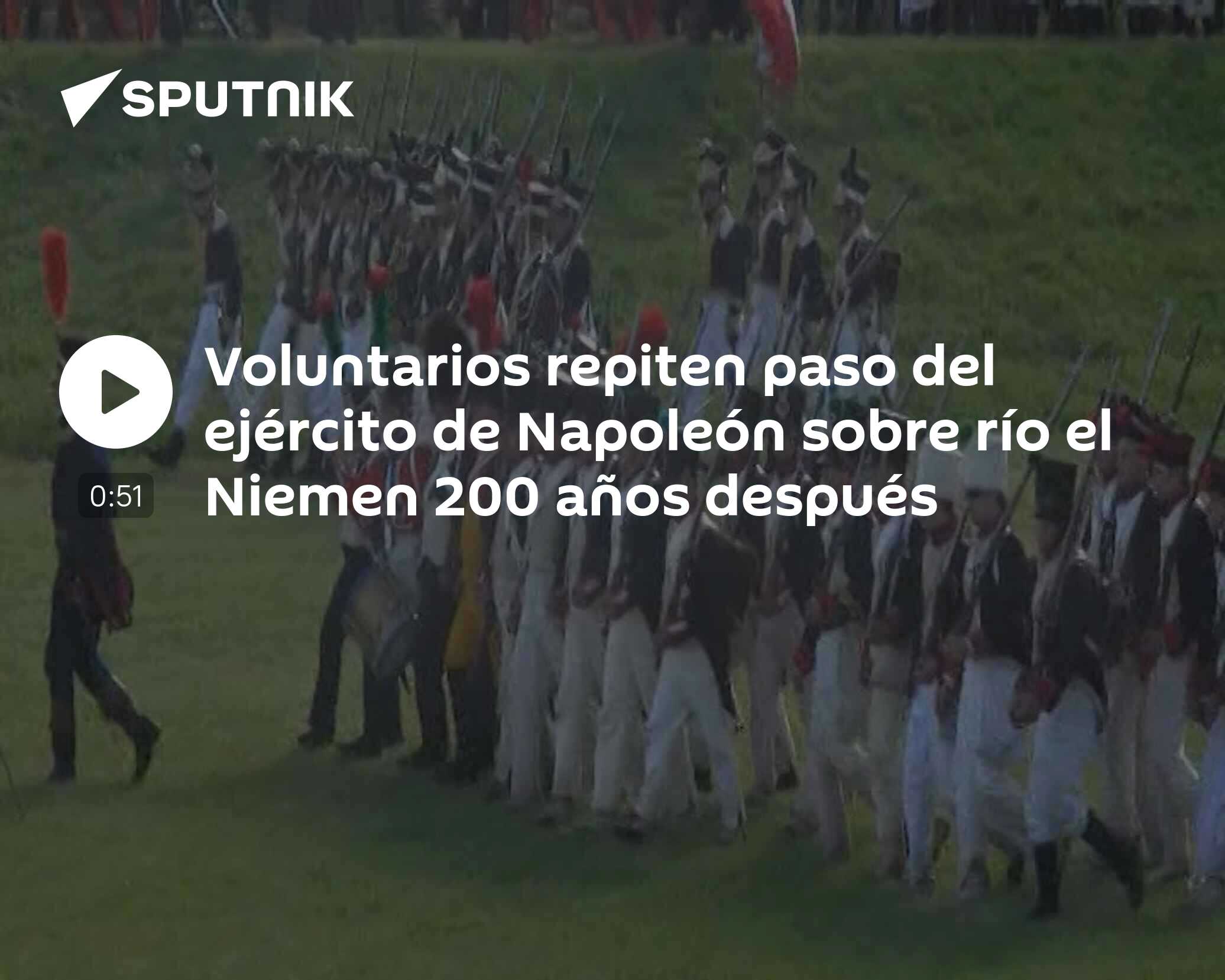 Voluntarios repiten paso del ejército de Napoleón sobre río el Niemen ...